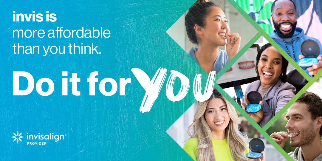 Do it for You - Email Banners- Invisalign Smile Event - Dentistry of ...